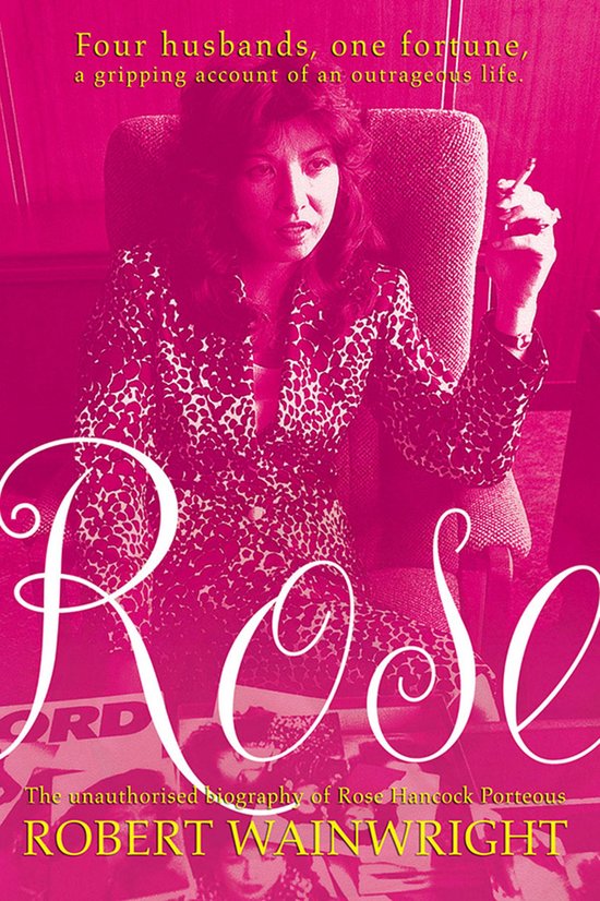 Rose (ebook), Robert Wainwright | 9781743439371 | Boeken | bol