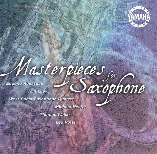 Masterpieces for Saxophone, West Coast Saxophone Quartet | CD (album ...