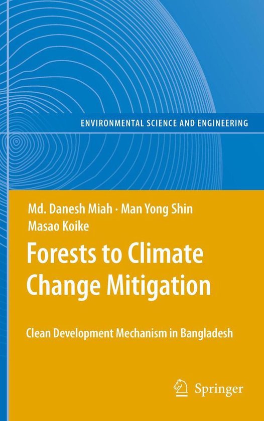 Environmental Science and Engineering - Forests to Climate Change Mitigation (ebook),... | bol.com