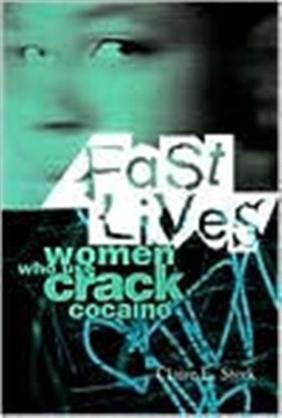 Fast Lives PB | 9781566396721 | Claire Sterk | Boeken | bol.com