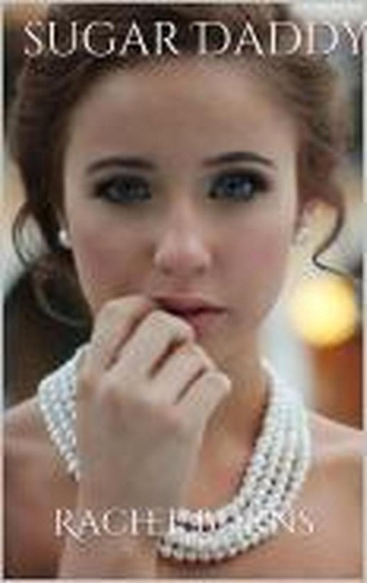 Sugar Daddy (ebook), Rachel Burns | 9781519962867 | Boeken | bol.com