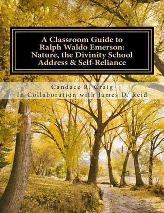 Craig's Notes Classroom Guides-A Classroom Guide to Ralph Waldo Emerson ...