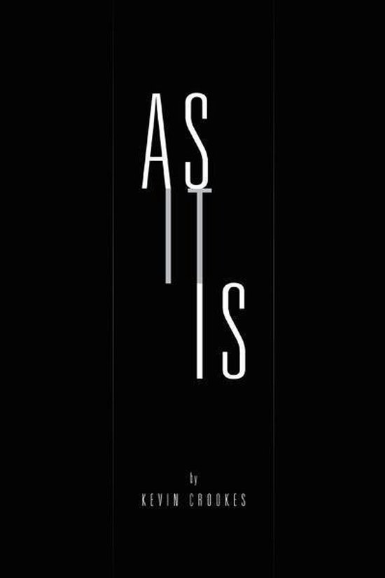 As It Is (ebook), Kevin Crookes | 9781466921818 | Boeken | bol