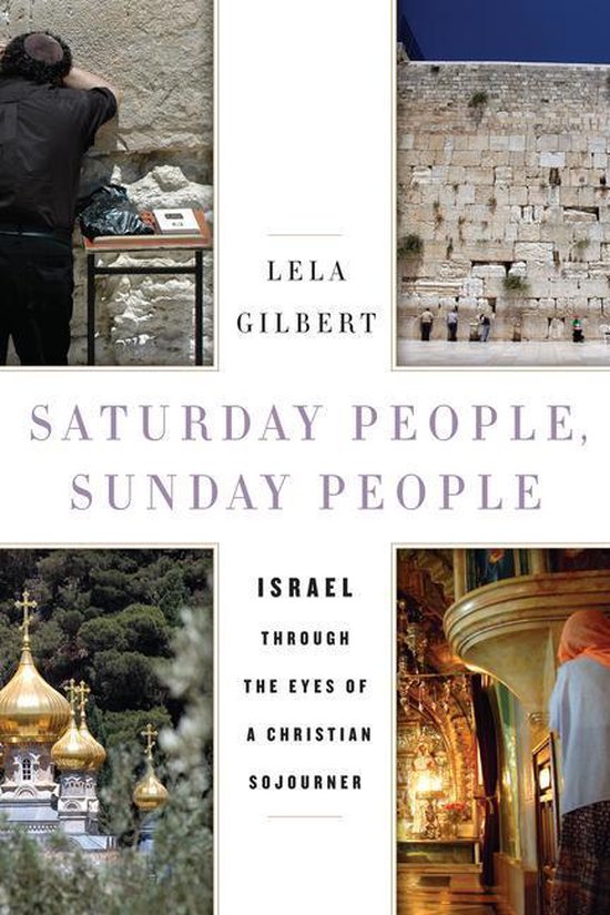 Saturday People, Sunday People (ebook), Lela Gilbert | 9781594036521 ...
