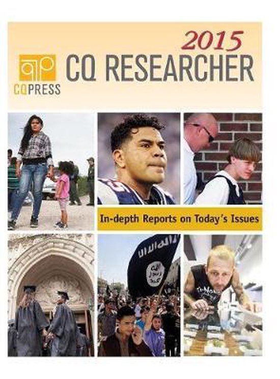 CQ Researcher 2015 | 9781506331904 | Cq Researcher | Boeken | bol.com