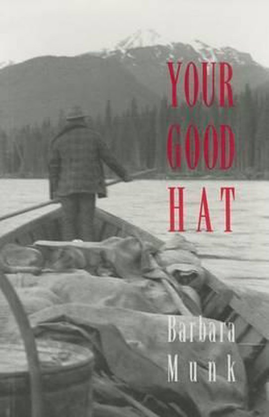 Your Good Hat | 9780920576526 | Barbara Munk | Boeken | bol.com