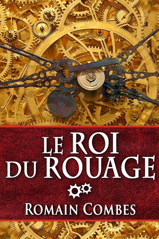 TechLords - Les Seigneurs Tech 1 - Le Roi du Rouage (ebook), Romain ...