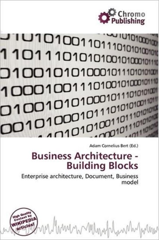 Business Architecture - Building Blocks | 9786136656779 | Boeken | bol.com