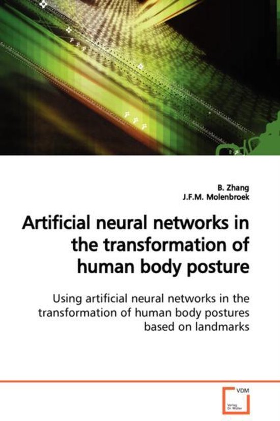 Artificial neural networks in the transformation of human body posture Using... | bol