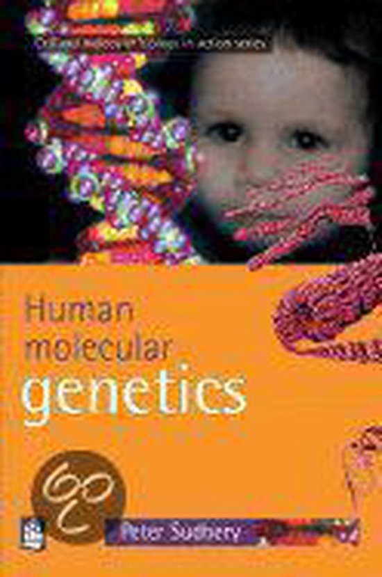 Human Molecular Genetics, Peter Sudbery | 9780582322660 | Boeken | bol.com