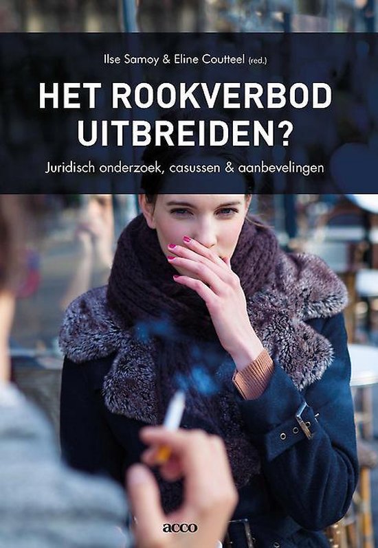 Het rookverbod uitbreiden?, Samoy Ilse | 9789462926288 | Boeken | bol.com