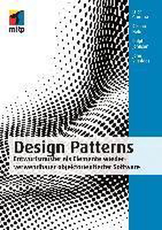Design Patterns, Erich Gamma | 9783826697005 | Boeken | bol.com