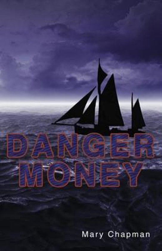 Danger Money (ebook), Mary Chapman | 9781781274583 | Boeken | bol.com