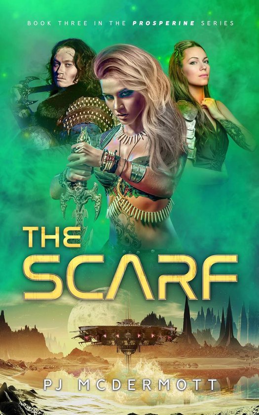 Prosperine 3 - The Scarf (ebook), Pj Mcdermott | 9780994554437 | Boeken ...