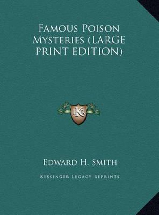 Famous Poison Mysteries, Edward H Smith | 9781169951457 | Boeken | bol.com