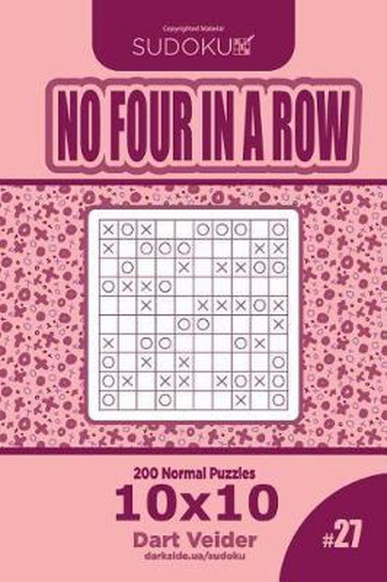 Sudoku No Four in a Row - 200 Normal Puzzles 10x10 (Volume 27), Dart ...
