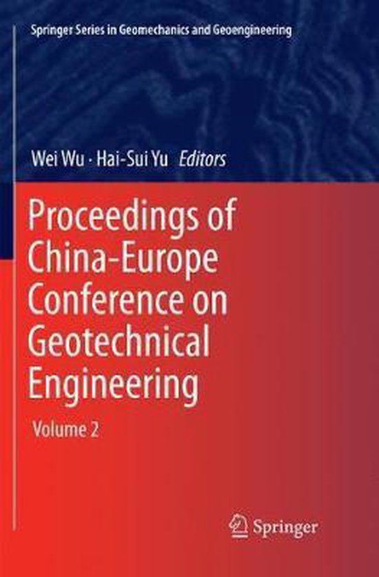 Springer Series in Geomechanics and Geoengineering- Proceedings of ...