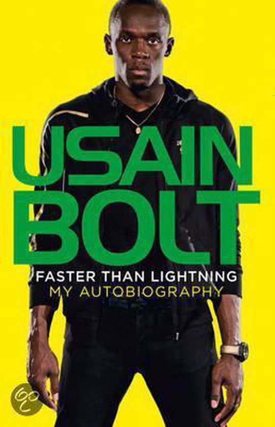 Faster Than Lightning, Usain Bolt | 9780007371419 | Boeken | bol