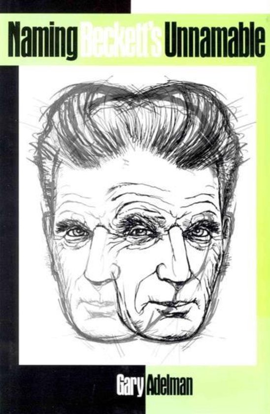 Naming Beckett's Unnamable, Gary Adelman | 9781611482003 | Boeken | bol.com