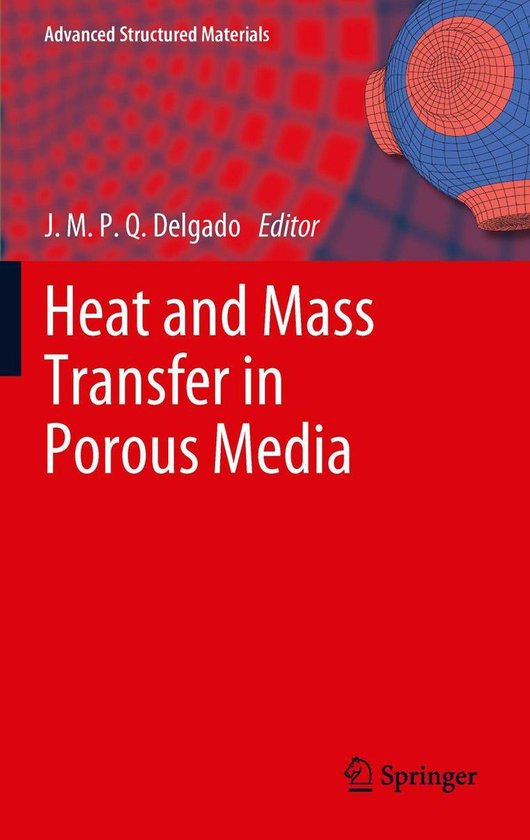 Advanced Structured Materials 13 - Heat and Mass Transfer in Porous ...
