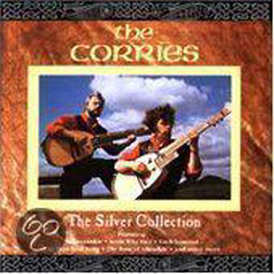 Silver Collection, The :1966-1991, Corries | CD (album) | Muziek | bol.com