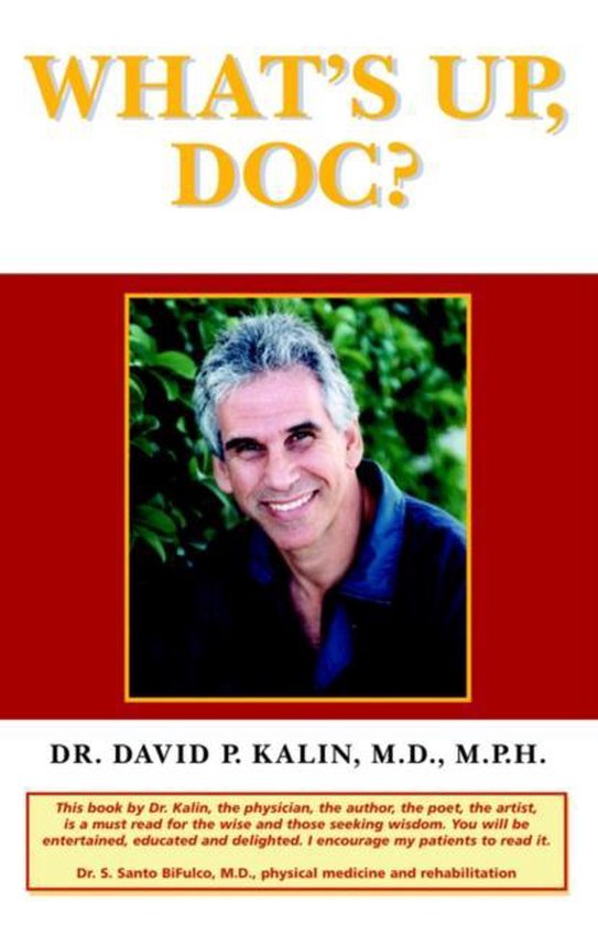 What's Up Doc?, David P Kalin | 9781401088026 | Boeken | bol.com