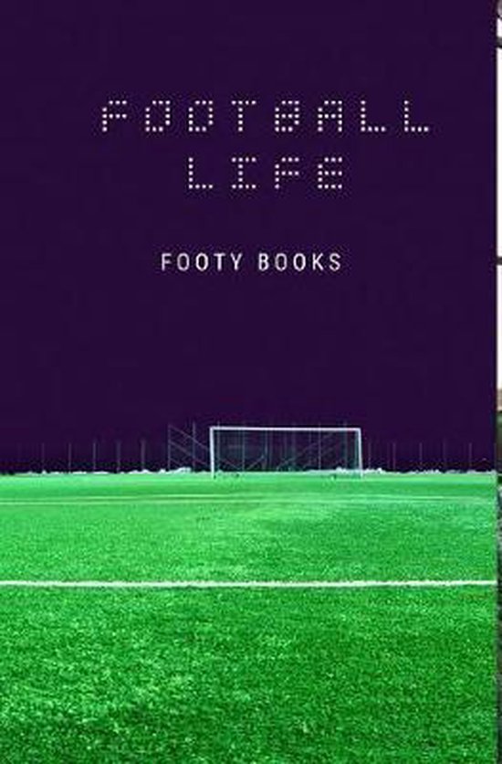 football life, Footy Books | 9780368673795 | Boeken | bol.