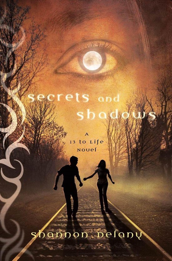 13 to Life 2 - Secrets and Shadows (ebook), Shannon Delany | 9781429994491 | Boeken | bol.com
