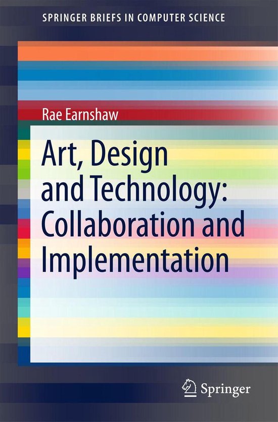 SpringerBriefs in Computer Science - Art, Design and Technology: Collaboration and... | bol.com