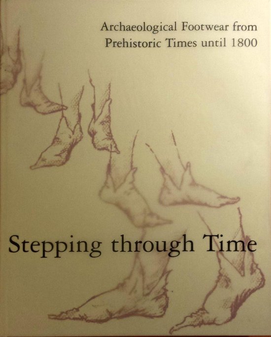 Stepping through time | 9789080104464 | O. Goubitz | Boeken | bol