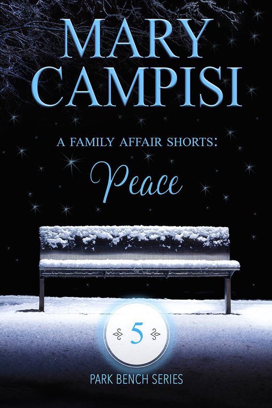 Park Bench series 5 - A Family Affair Shorts: Peace (ebook), Mary ...