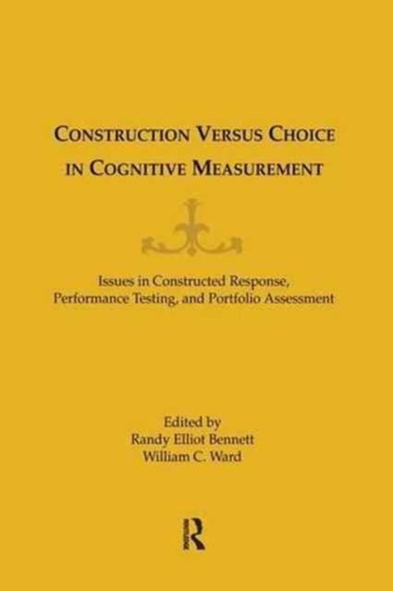 Construction Versus Choice in Cognitive Measurement | 9781138971622 ...