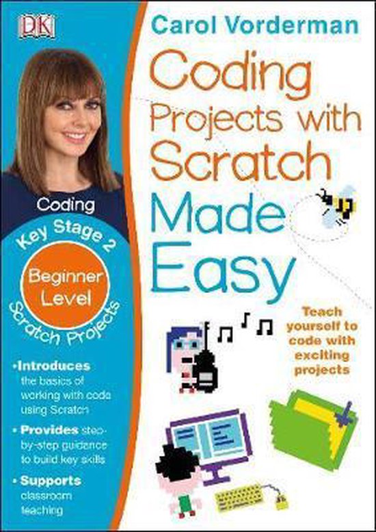 Coding Projects with Scratch Made Easy, Ages 8-12 (Key Stage 2 ...