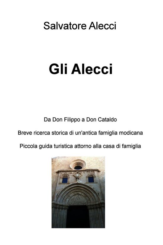 Gli Alecci (ebook), Salvatore Alecci | 9788892343443 | Boeken | bol.com
