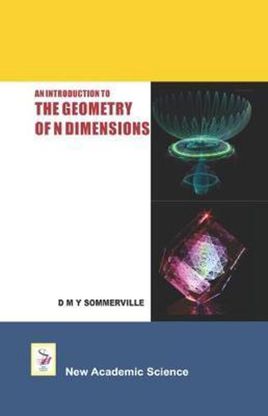 An Introduction to the Geometry of N Dimensions | 9781781830314 ...