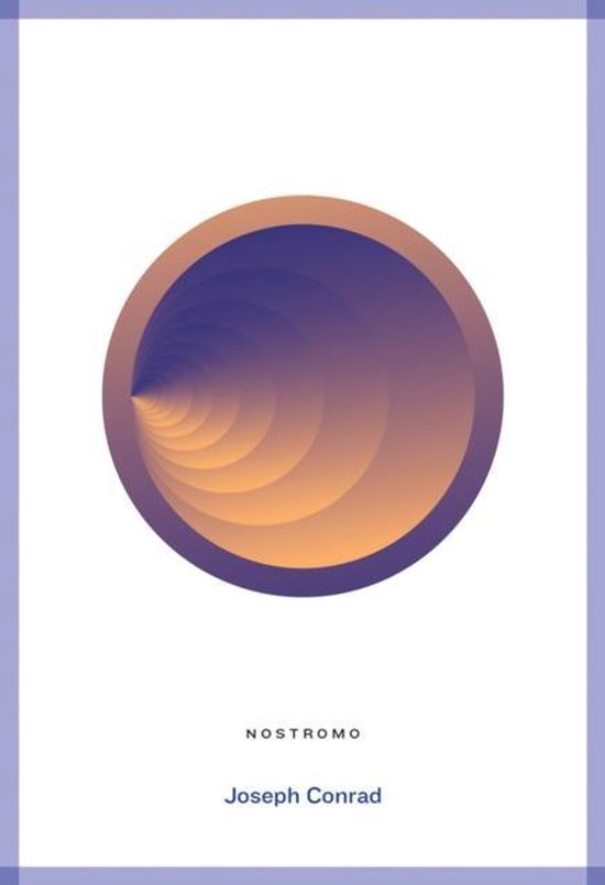 Nostromo, Joseph Conrad | 9781909399570 | Boeken | bol.com