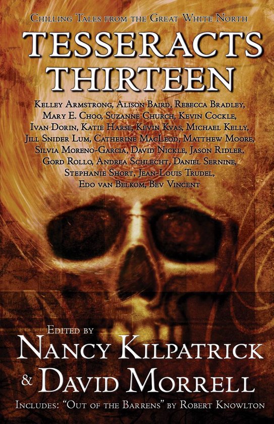 Tesseracts 13 - Tesseracts Thirteen (Chilling Tales From the Great ...