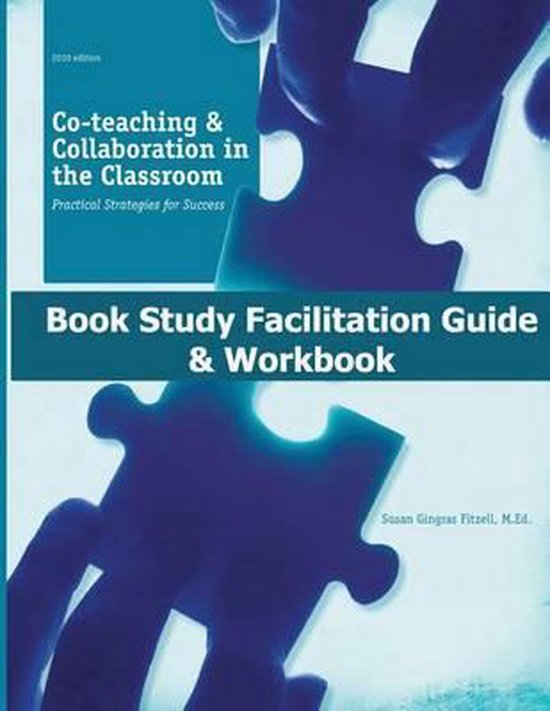 Co-Teaching and Collaboration in the Classroom Book Study Facilitation ...