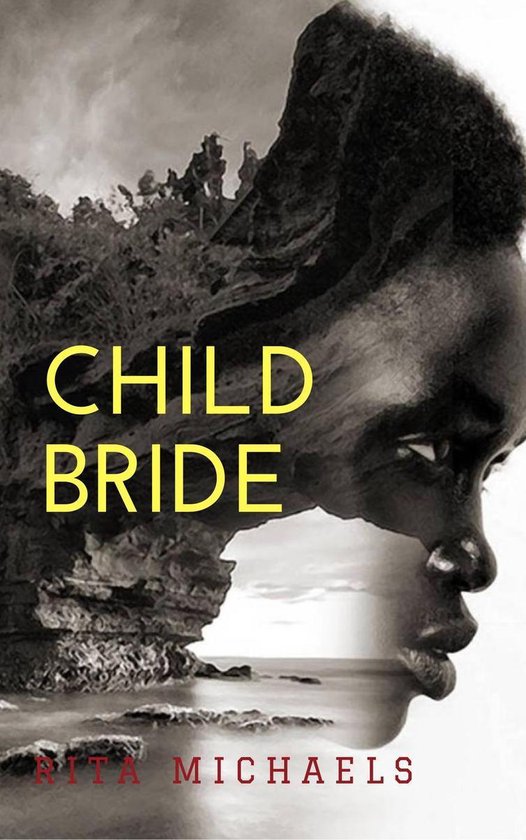 Child Bride (ebook), Rita Michaels | 9781502222831 | Boeken | bol.com
