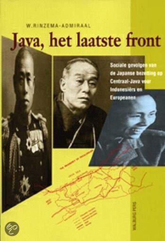 Japanse Bezetting Op Centraal Java | 9789057301032 | Win Rinzema ...