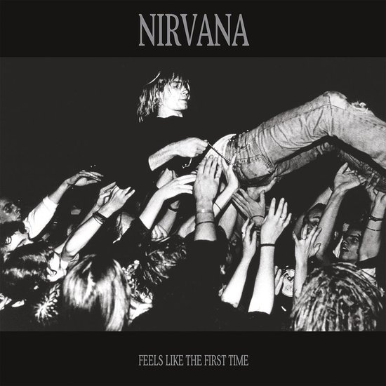 Feels Like The First Time, Nirvana | LP (album) | Muziek | bol