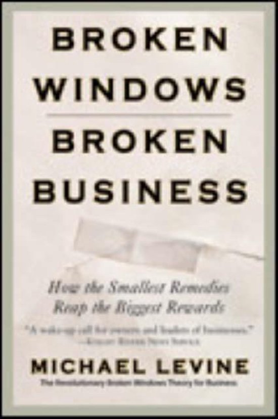 Broken Windows, Broken Business | 9780446698481 | Michael Levine ...