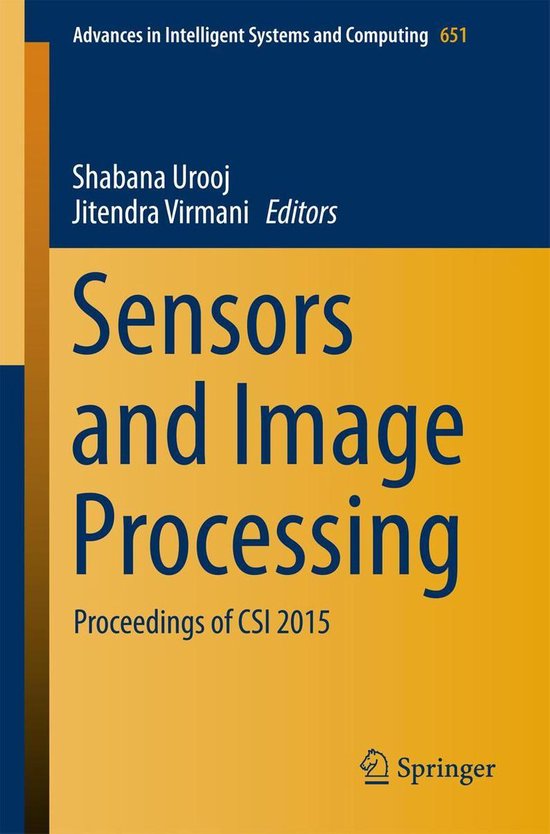Advances in Intelligent Systems and Computing 651 - Sensors and Image ...