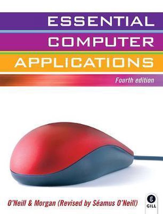 Essential Computer Applications | 9780717142644 | Seamus O'Neill | Boeken | bol.com