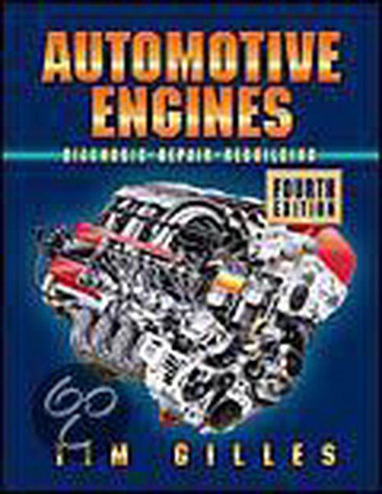 Automotive Engines, Tim Gilles | 9780766819962 | Boeken | bol