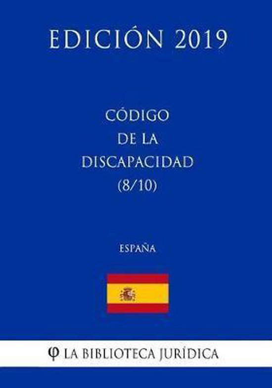 C digo de la Discapacidad (8/10) (Espa a) (Edici n 2019), La Biblioteca Juridica |... | bol.com