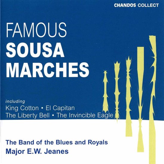 The Invincible Eagle- Famous Sousa Marches / Major EW Jeanes, Band Of ...