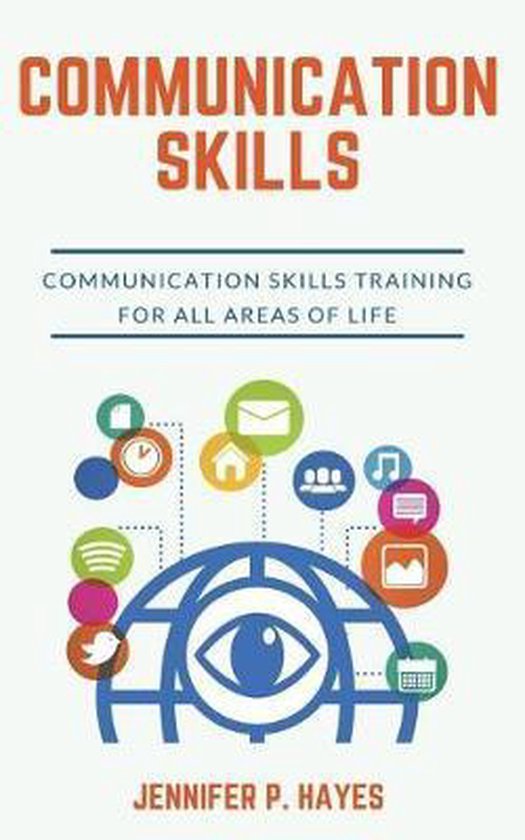 Mastering Communication Skills- Communication Skills, Jennifer P Hayes ... Mastering Communication Skills- Communication Skills, Jennifer P Hayes ...