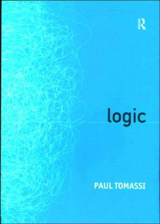 Logic | 9780415166966 | Paul Tomassi | Boeken | bol