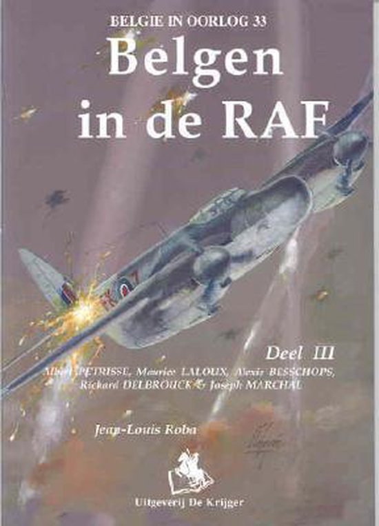 Belgen in de raf - vol 3, Jean-Louis Roba | 9789058680358 | Boeken | bol